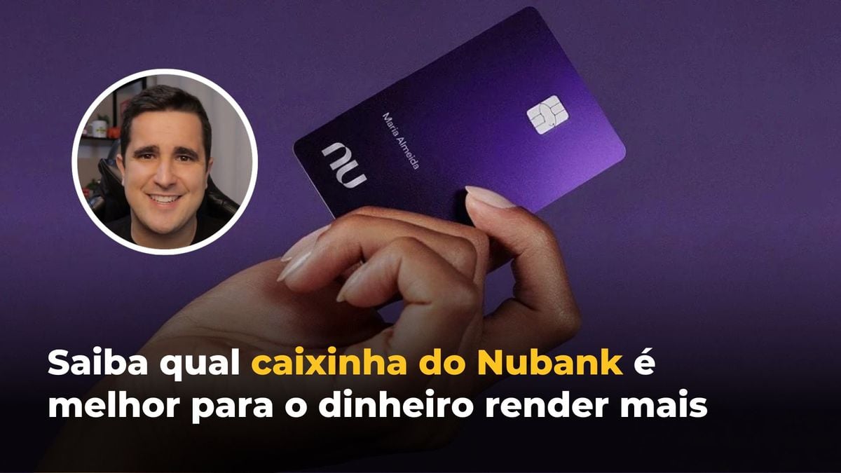 Caixinha do Nubank vale a pena? Saiba quanto rende e como - masla.mk